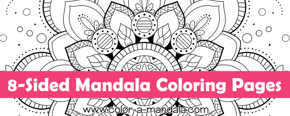 Mandalas with 8 Sides - Free Printable Coloring Pages by Color a Mandala
